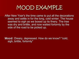 Style, Tone, & Mood | PPT