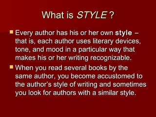 Style, Tone, & Mood | PPT