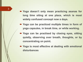 yoga for busy life | PPTX