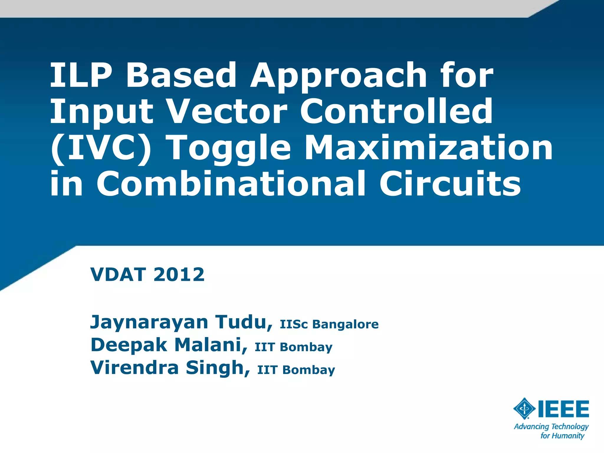 Ilp Based Approach For Input Vector Controlled Ivc Toggle 7101