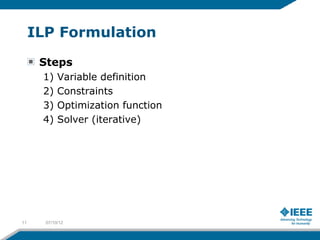 ILP Based Approach for Input Vector Controlled (IVC) Toggle Maximization in Combinational ...