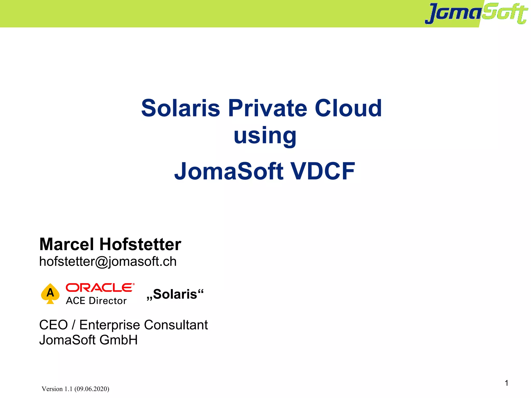 JomaSoft VDCF - Solaris Private Cloud | PDF