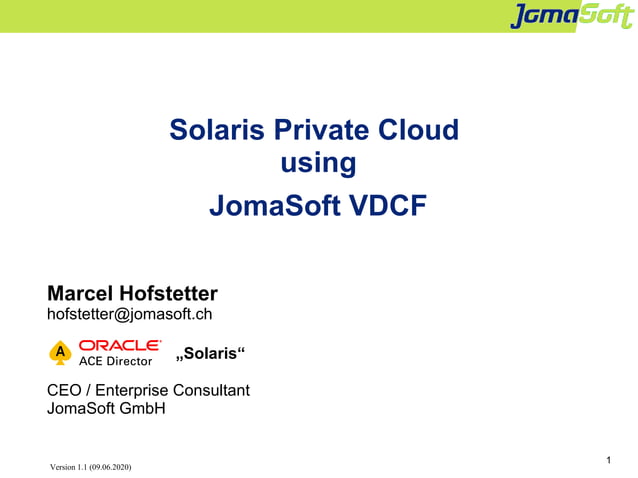 JomaSoft VDCF - Solaris Private Cloud | PPT
