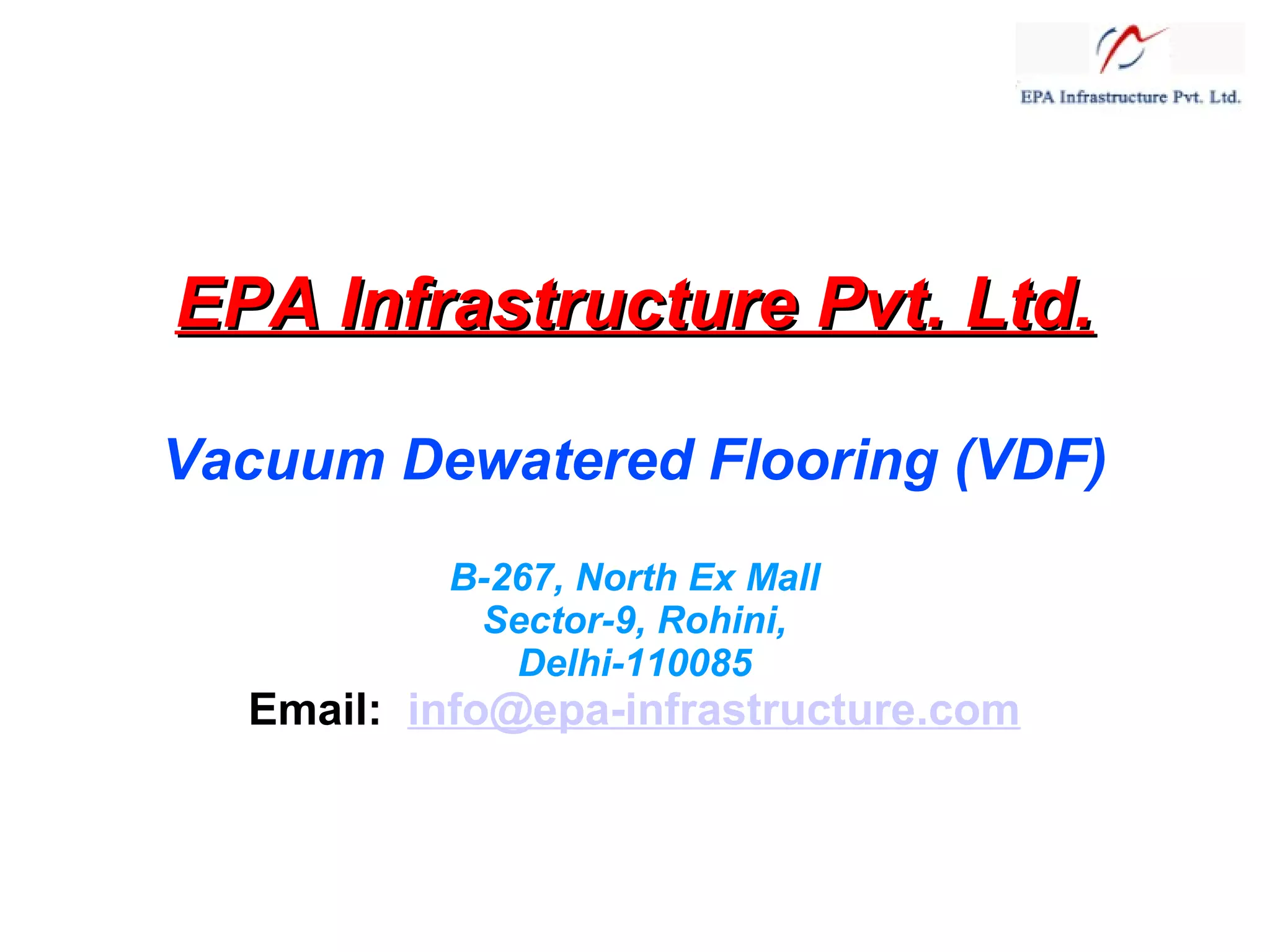 VDF- Vaccum Dewatered Flooring | PPT
