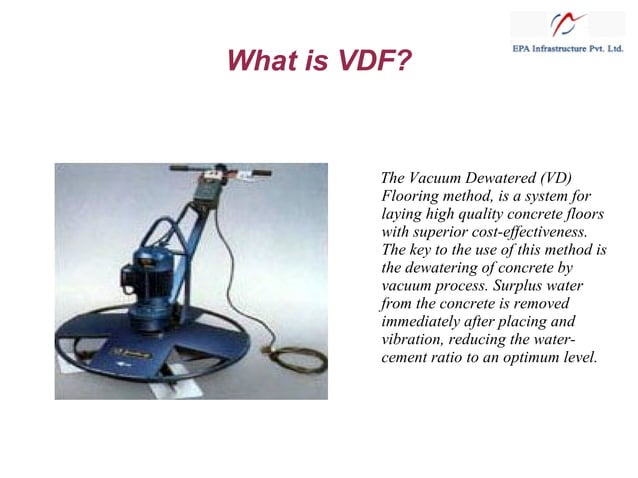 VDF- Vaccum Dewatered Flooring | PPT