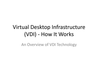 VDI_How_it_Works_Presentation_for _students | PPT