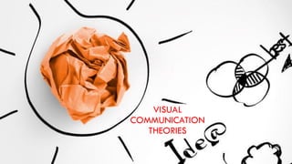 Lecture 3 - Visual Communication Theories | PDF