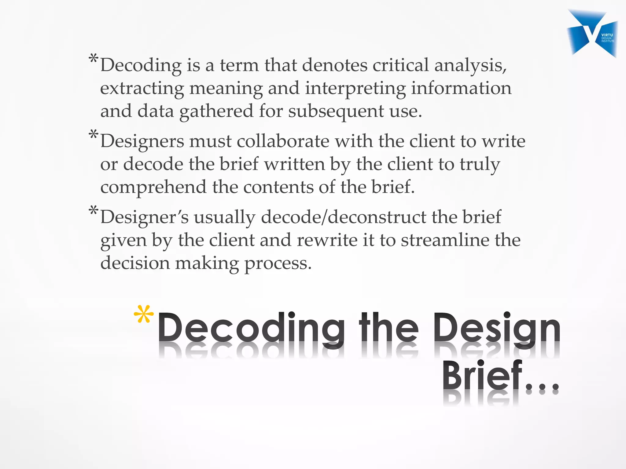 Design Brief to Design - Decoding the Brief | PDF