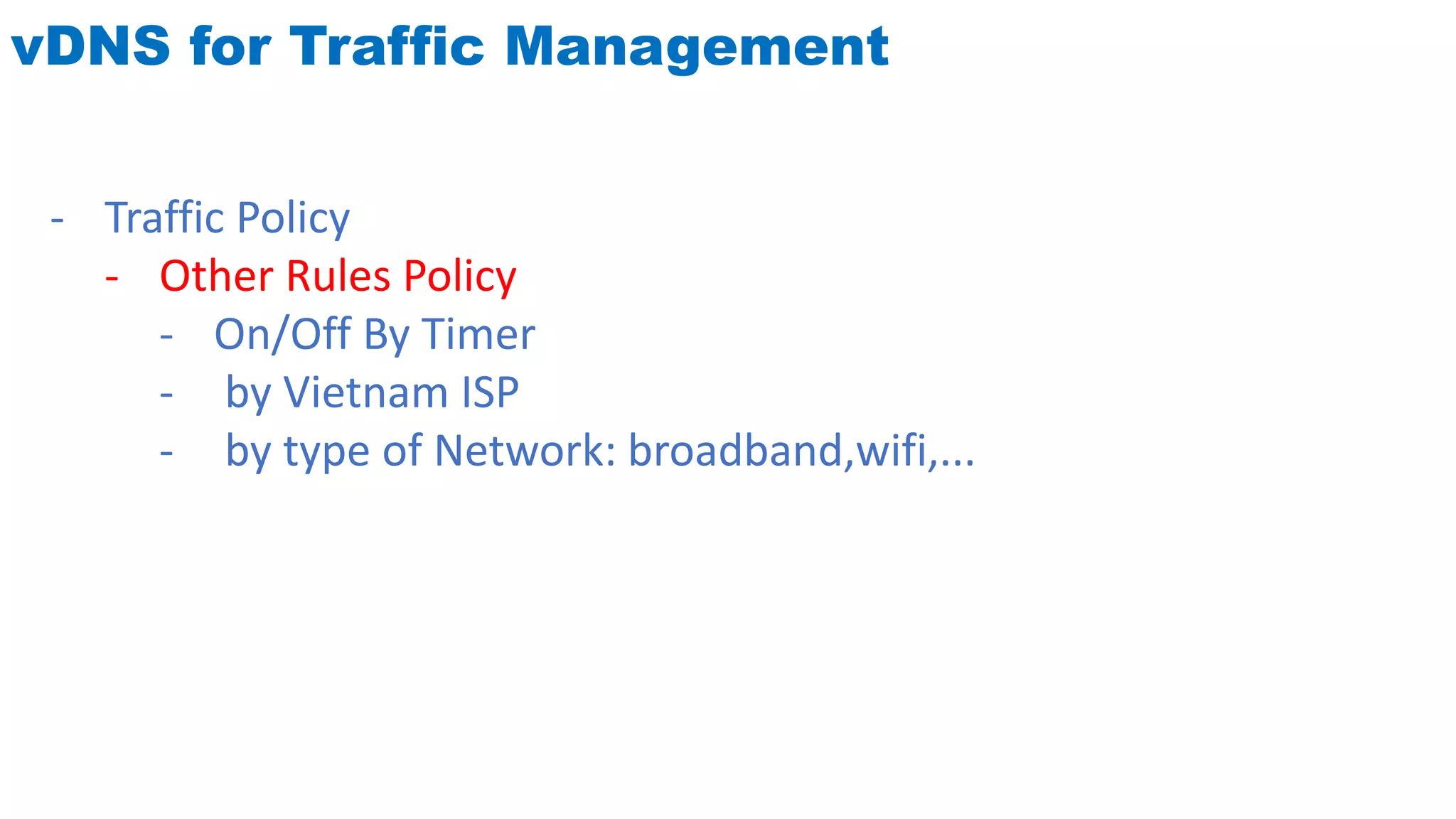 vDNS - Advanced Traffic Management | PPT