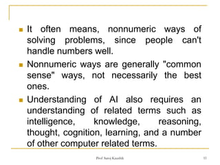 vdocument.in_prof-saroj-kaushik1-introduction-to-artificial-intelligence-lecture-module.ppt