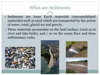 vdocument.in_unit-1-introduction-to-sedimentology-and-stratigraphy.pptx