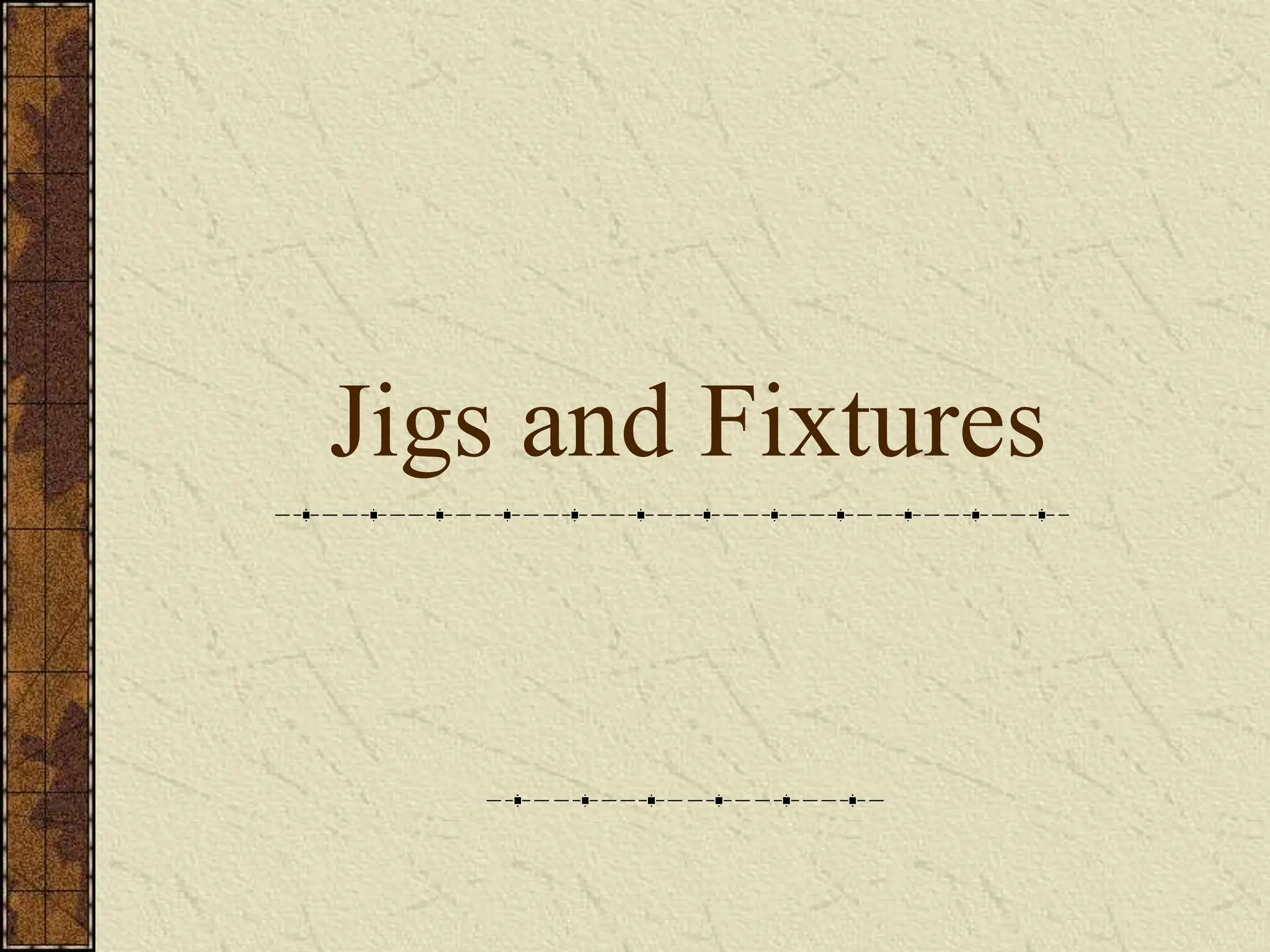 igs and fixtures are specialised tools used in manufacturing to secure ...