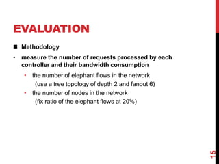 vdocument.in_kandoo-a-framework-for-efficient-and-scalable-offloading-of-control-applications.pptx