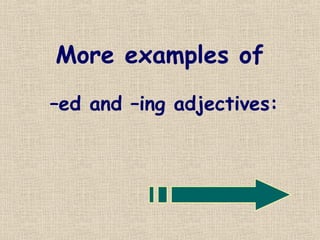 Mastering Participial Adjectives: Using -ed and -ing Forms Correctly in ...