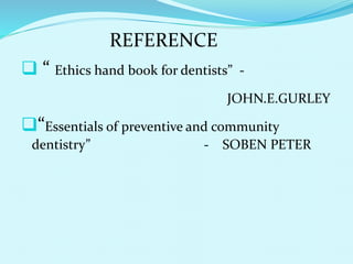 vdocuments.net_ethics-in-dentistry.pptx