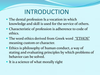 vdocuments.net_ethics-in-dentistry.pptx