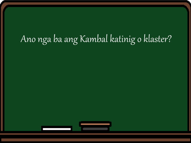vdocuments.mx_kambal-katinig-o-klaster.pptx
