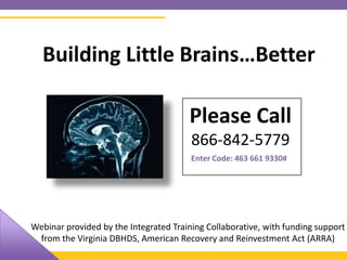 Building Little Brains...Better | PPTX