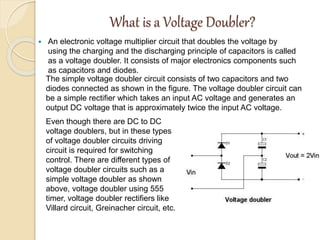 Voltage Doubler using NE 555 timer IC | PPTX