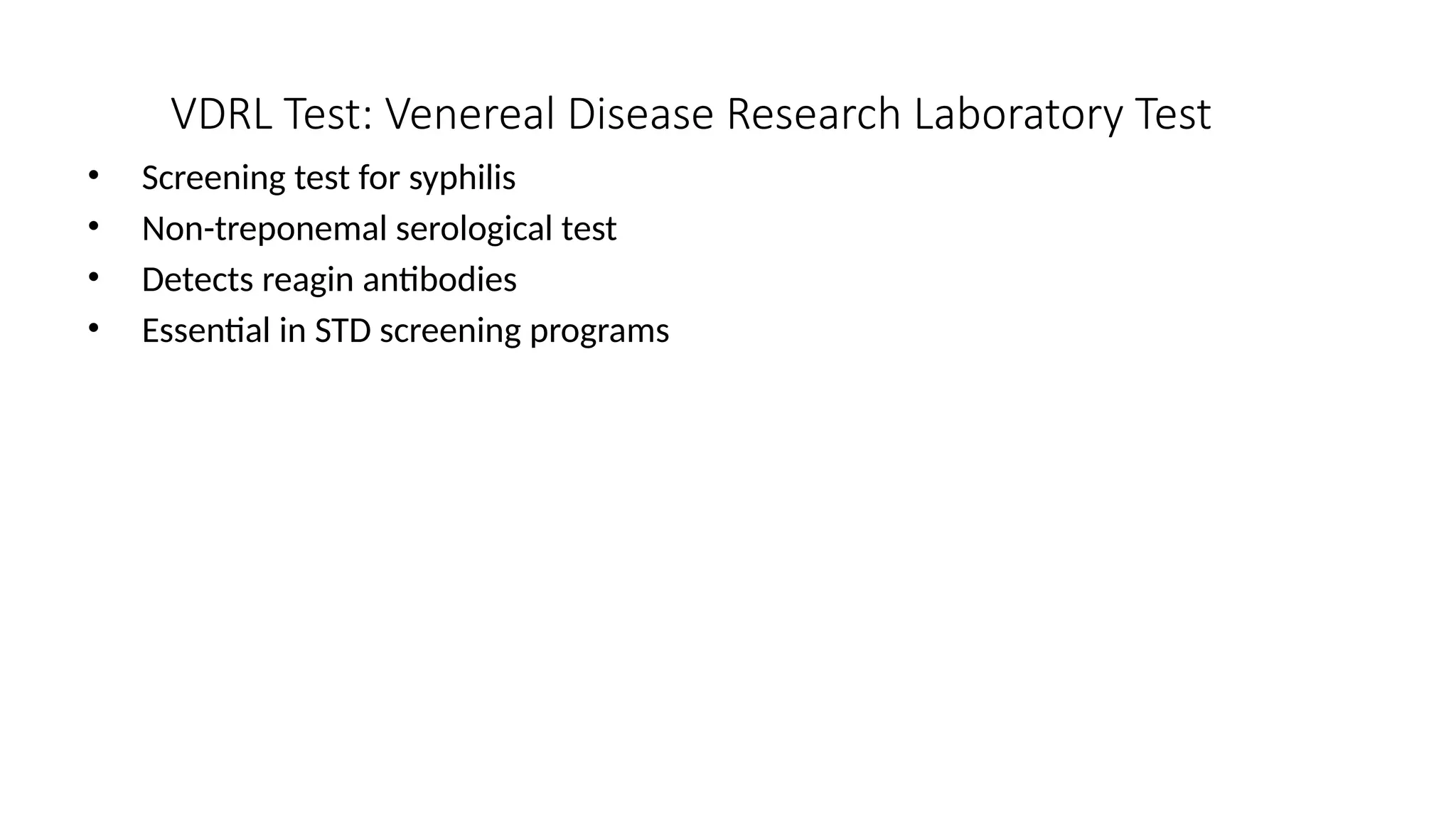 VDRL-Test--Venereal-Disease-Research-Laboratory-Test.pptx