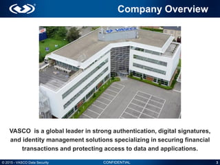 VASCO Investor Presentation - July 29, 2015 | PPT