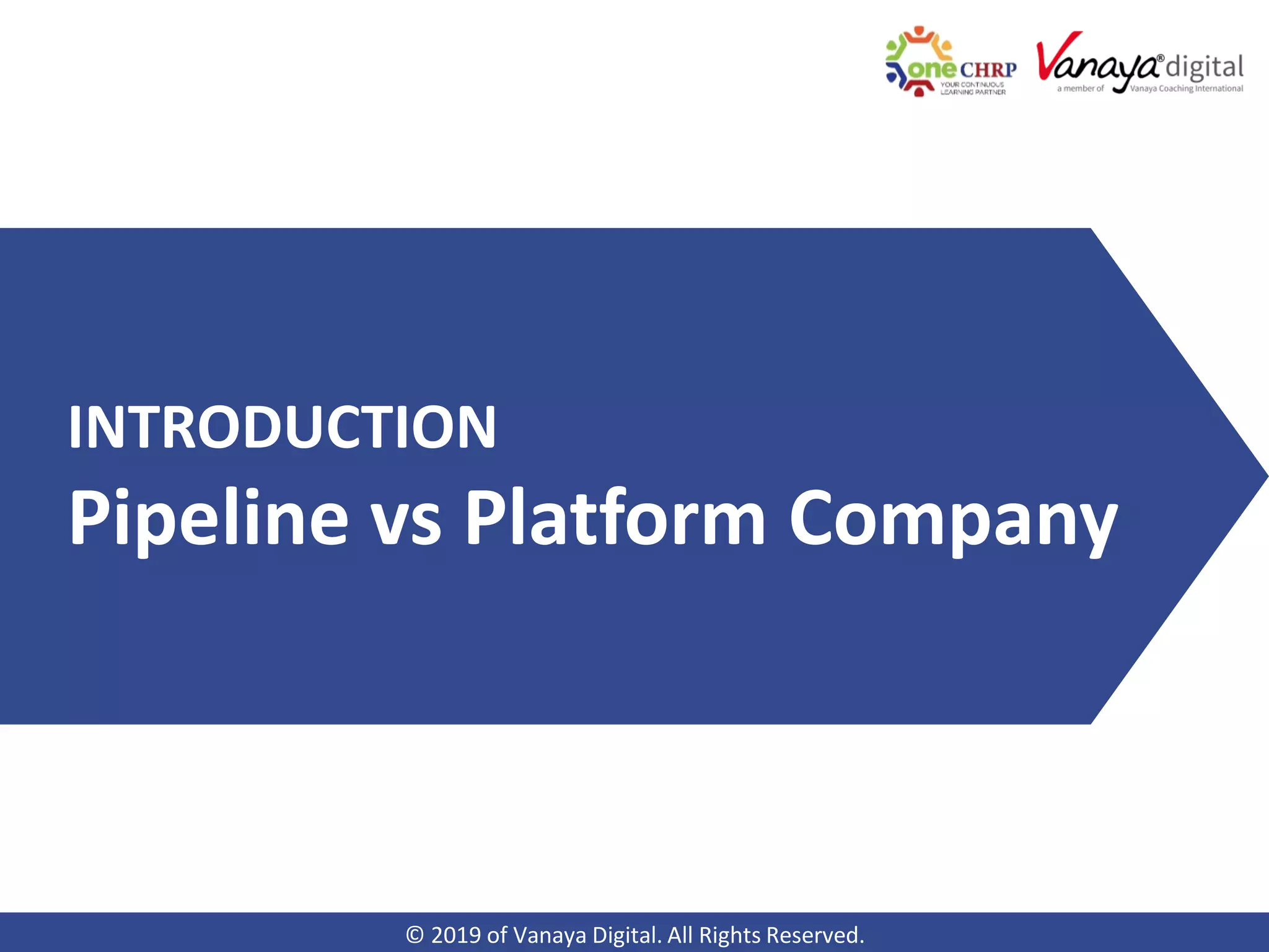 VANAYA DIGITAL TALK #8 - "Agile Leadership: Pipeline vs Platform ...