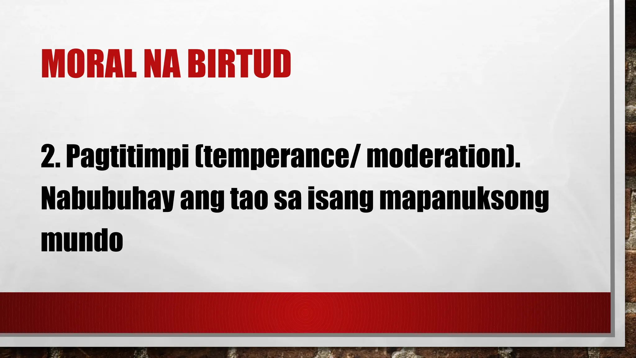 Pagapapahalaga at Virtue bilang bataan ng sariling pagpapasya | PPTX