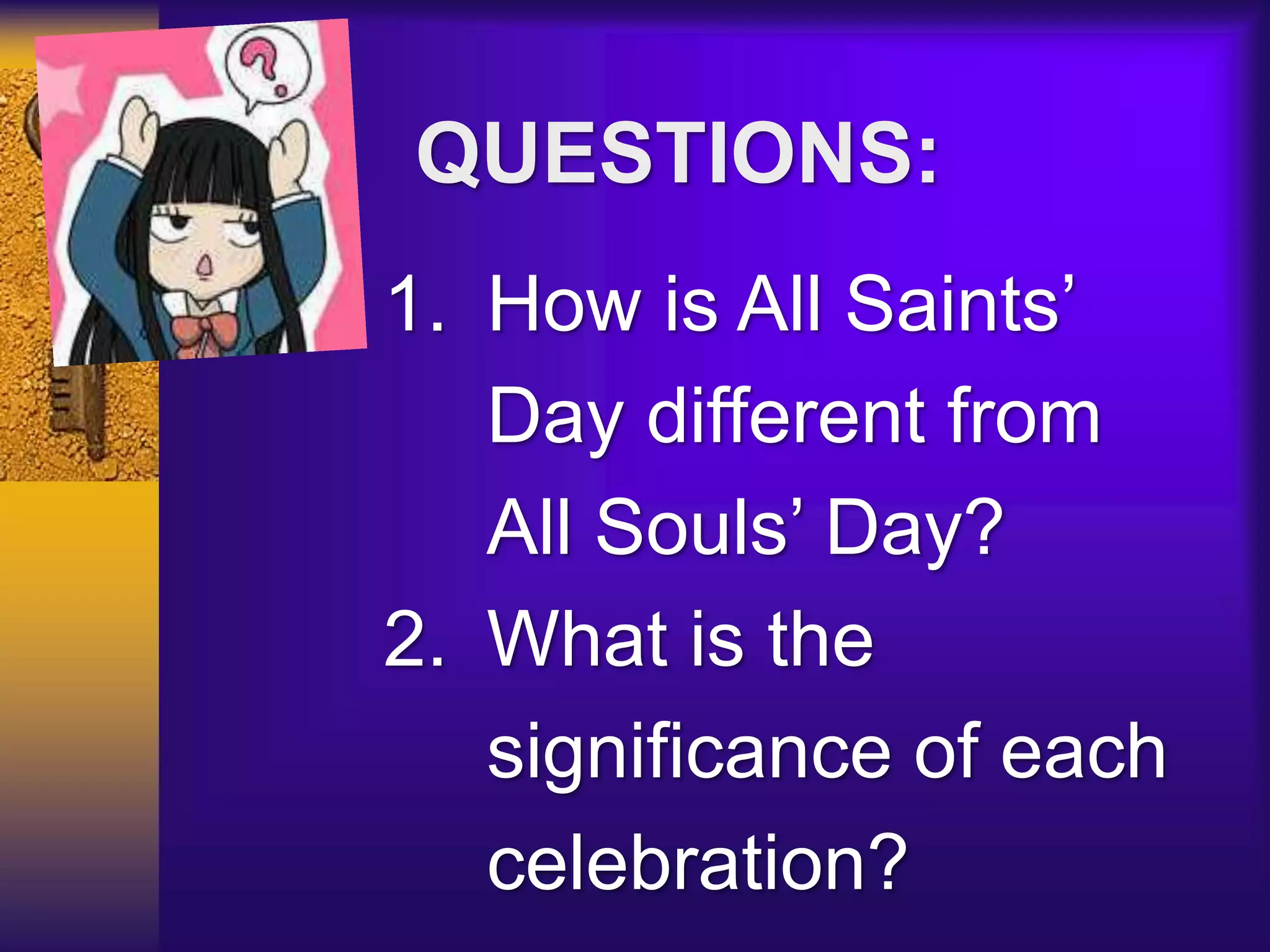 VE-CL 9 and IV - All Saints' and All Souls' Day Mini Catechesis | PPTX ...