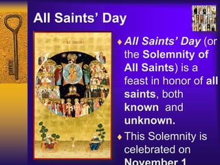 VE-CL 9 and IV - All Saints' and All Souls' Day Mini Catechesis | PPTX ...