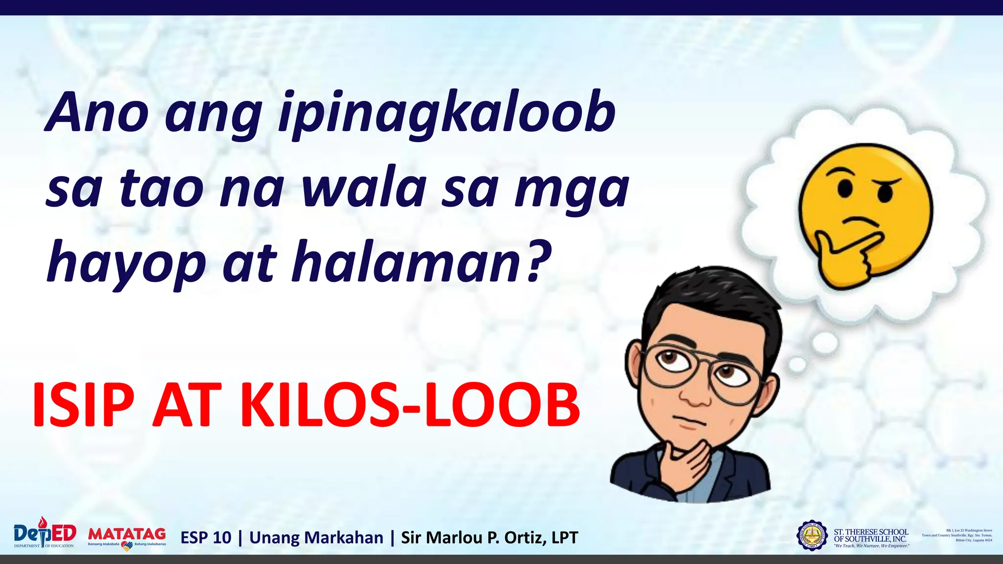 EsP10.Quarter 1.-Lesson 1. Isip-at-Kilos-Loob | PDF