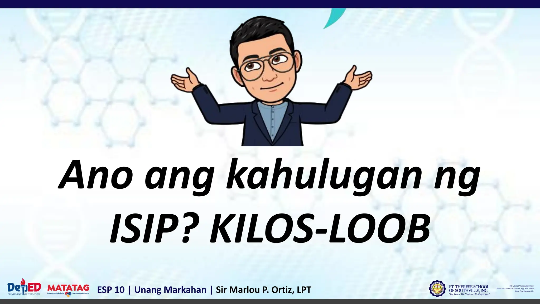 EsP10.Quarter 1.-Lesson 1. Isip-at-Kilos-Loob | PDF