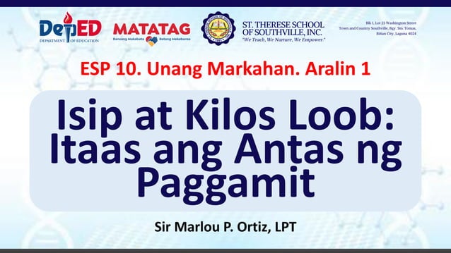 EsP10.Quarter 1.-Lesson 1. Isip-at-Kilos-Loob | PDF