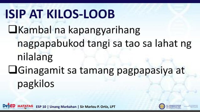 EsP10.Quarter 1.-Lesson 1. Isip-at-Kilos-Loob | PDF