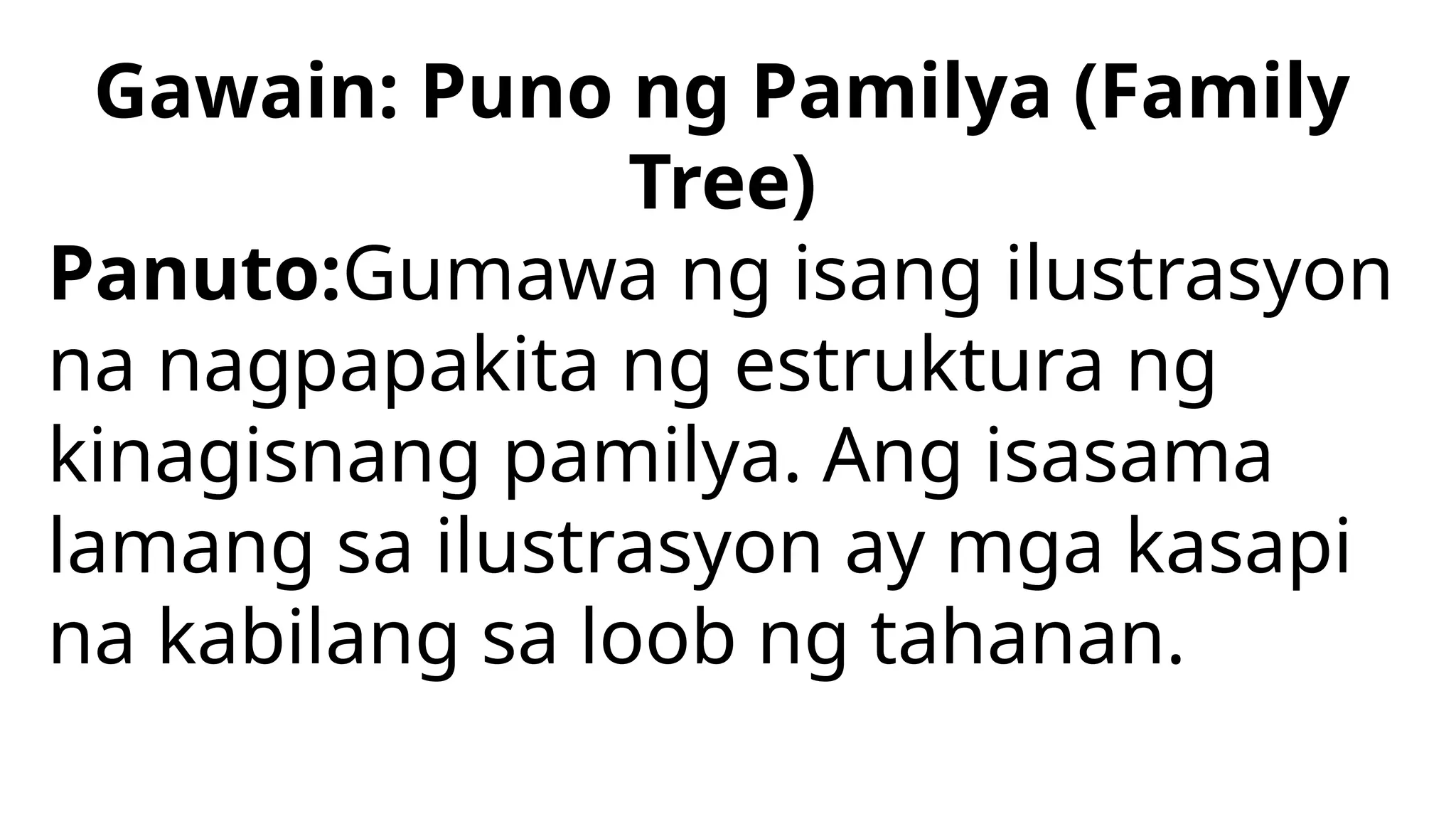 VE7-Q2-W1.pptxPamilya bilang sandigan ng Pagpapahalaga | PPTX