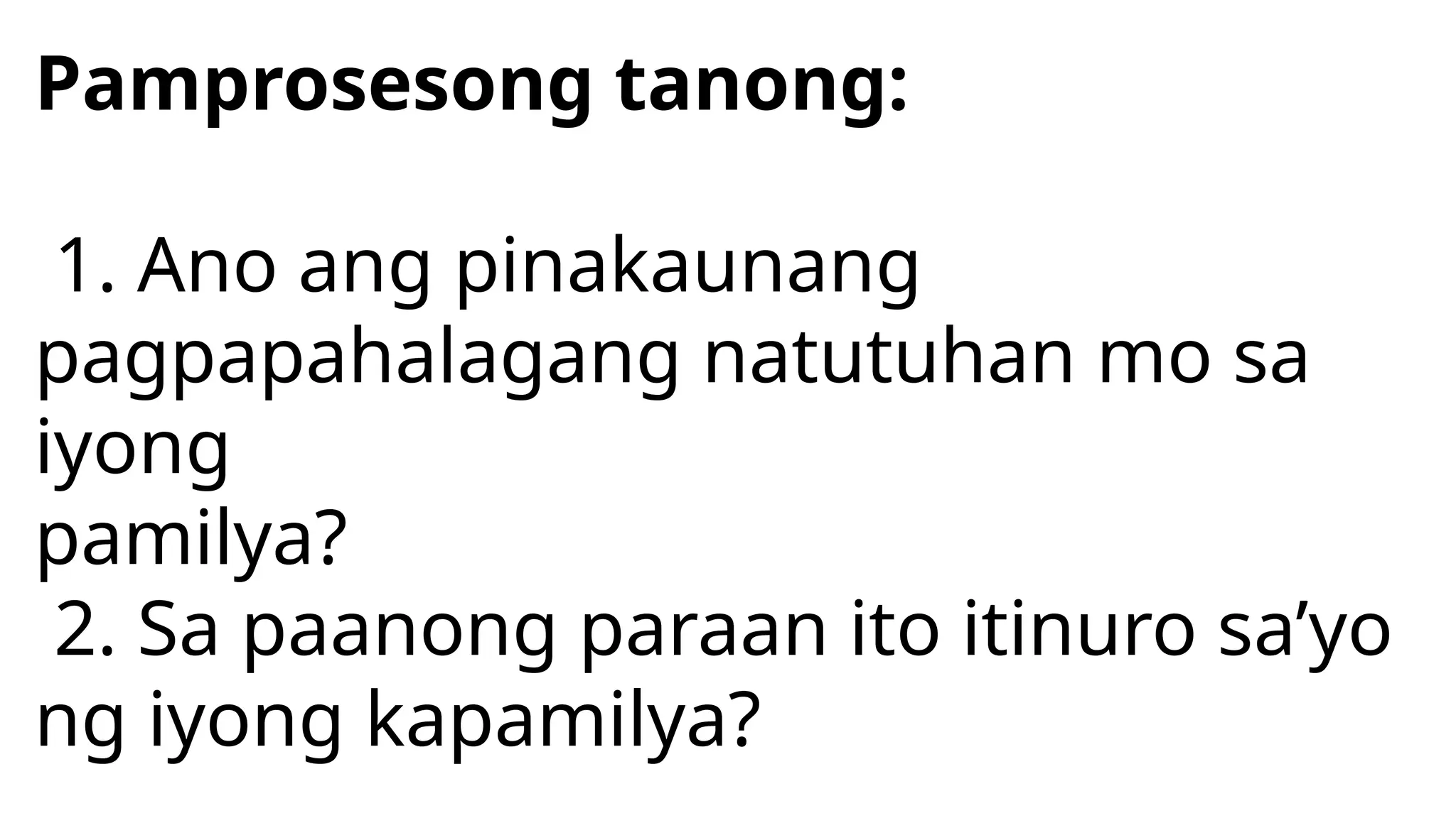 VE7-Q2-W1.pptxPamilya bilang sandigan ng Pagpapahalaga | PPTX
