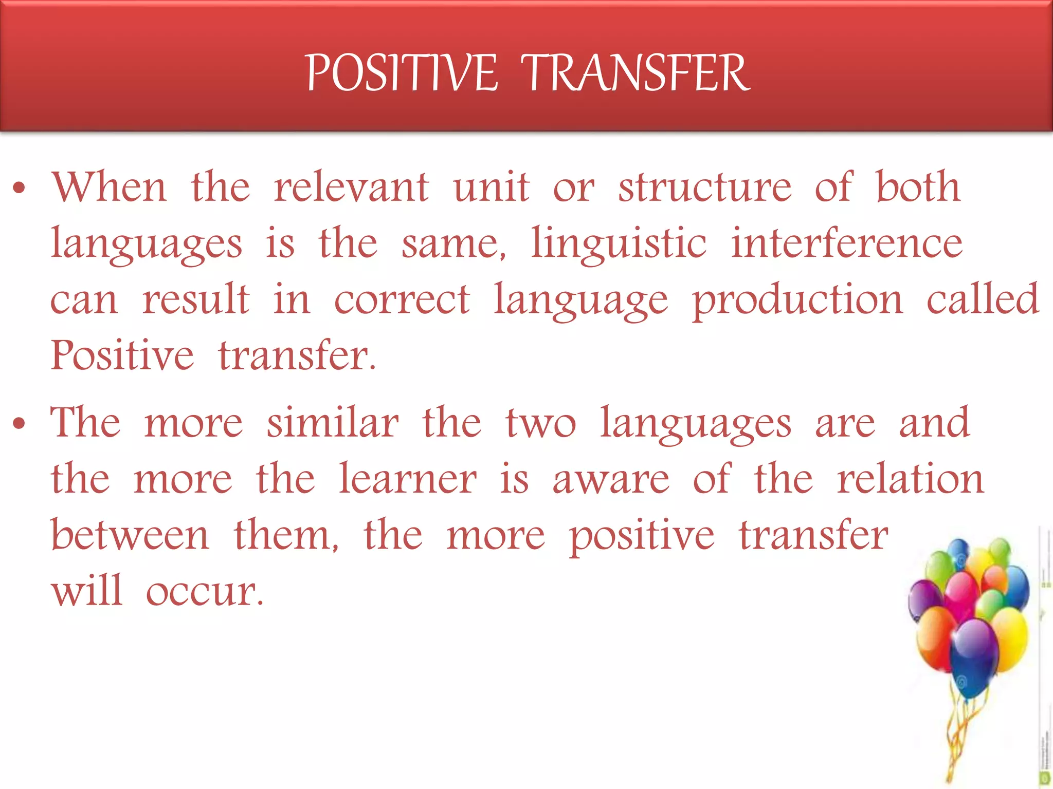 Positive and Negative transfers | PPT
