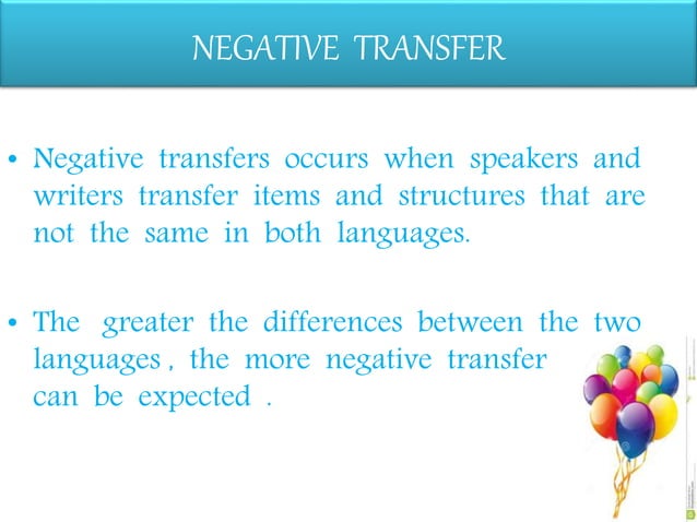 Positive and Negative transfers | PPTX