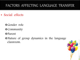 Positive and Negative transfers | PPTX