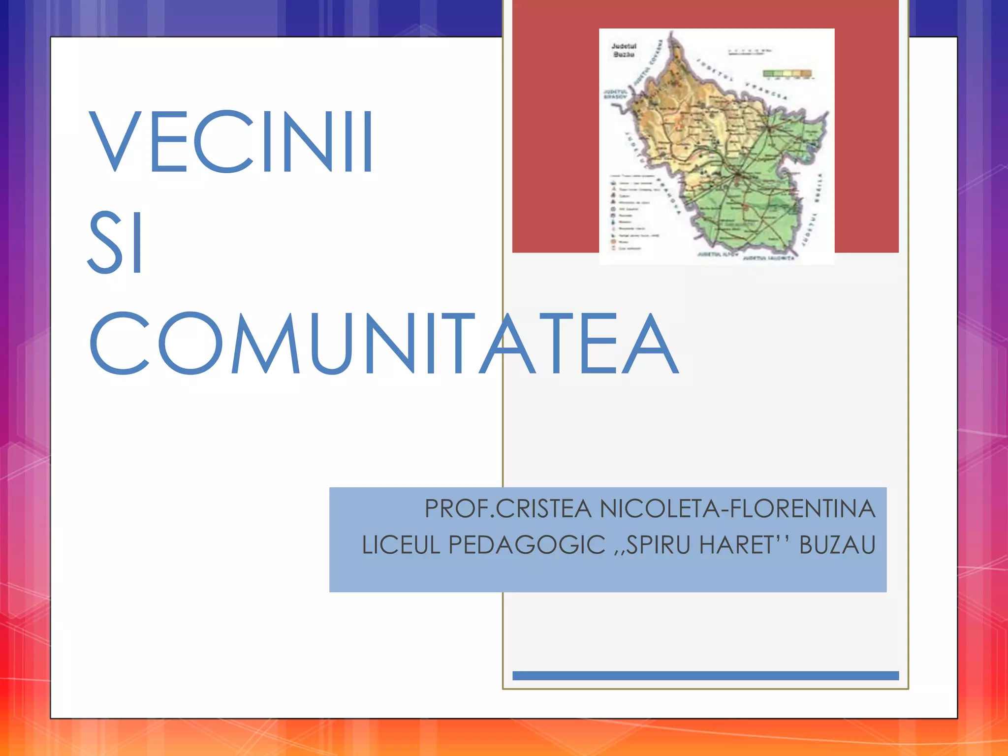 Vecinii si comunitatea ppt | PPTX