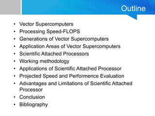 Vector Supercomputers and Scientific Array Processors | PPT