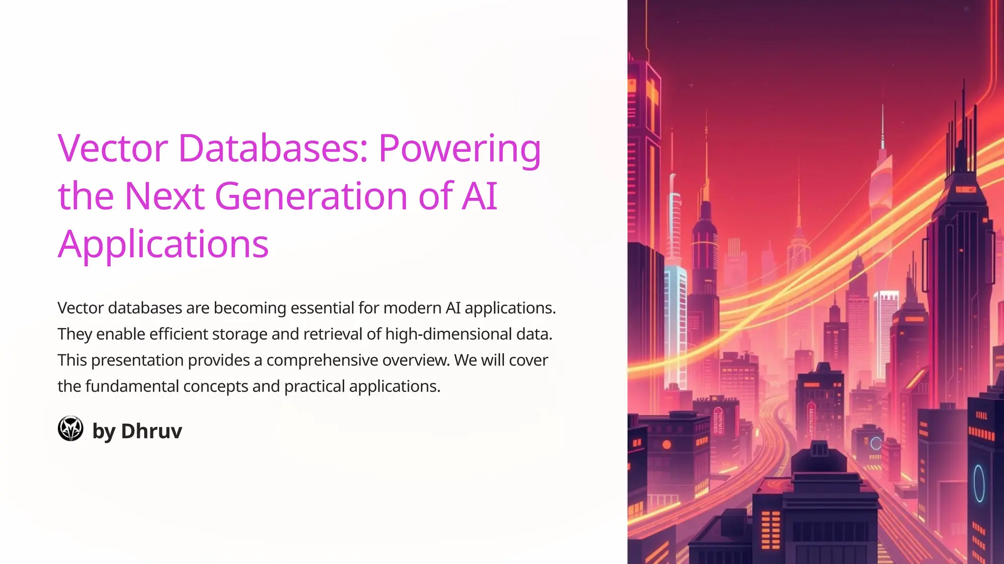 Vector-Databases-Powering-the-Next-Generation-of-AI-Applications.pptx