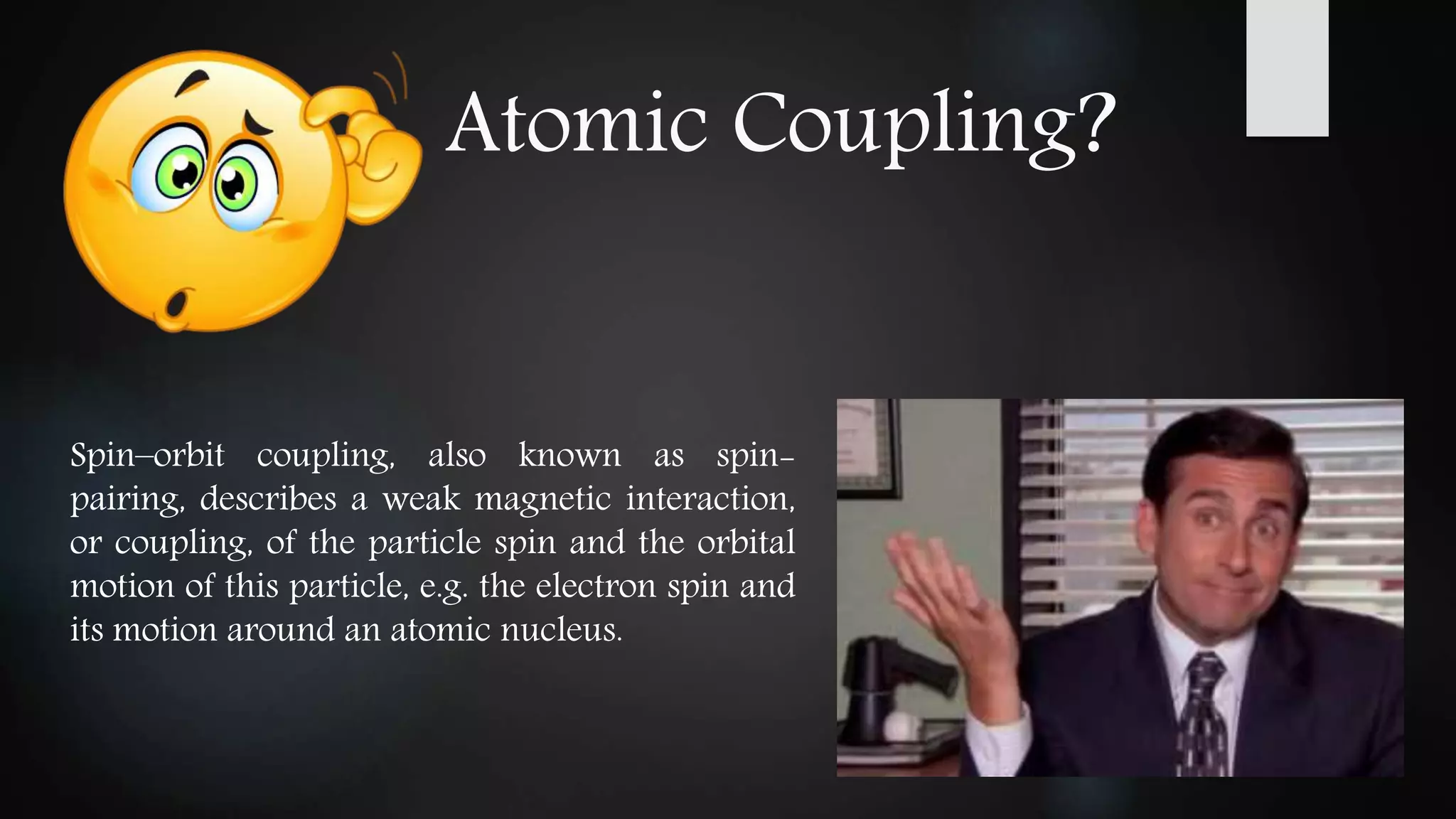 Vector atom model and coupling schemes | PPTX