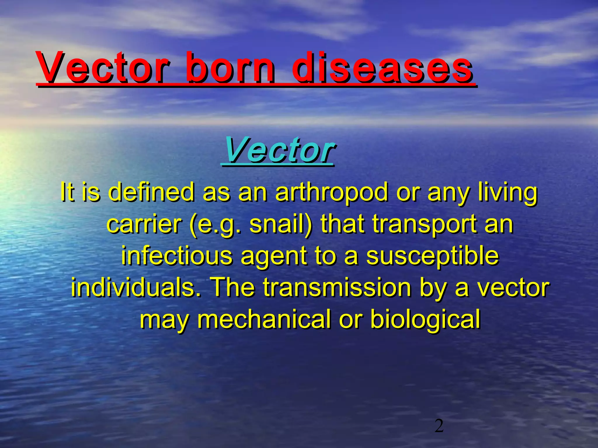 Vector born diseases | PPT