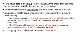 Vector borne disease-DENGUE-fogging.pptx
