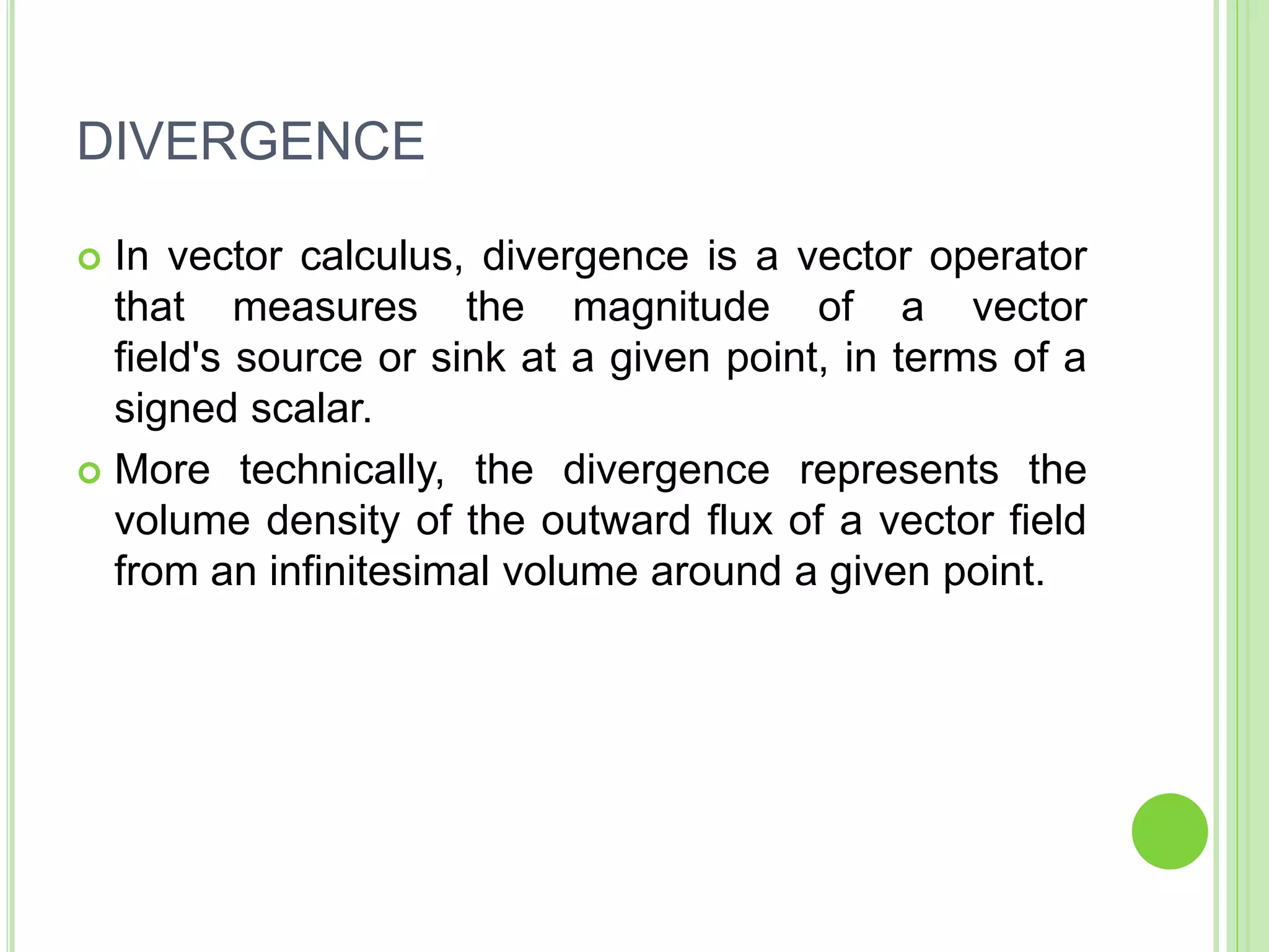 Divergence,curl,gradient | PPTX