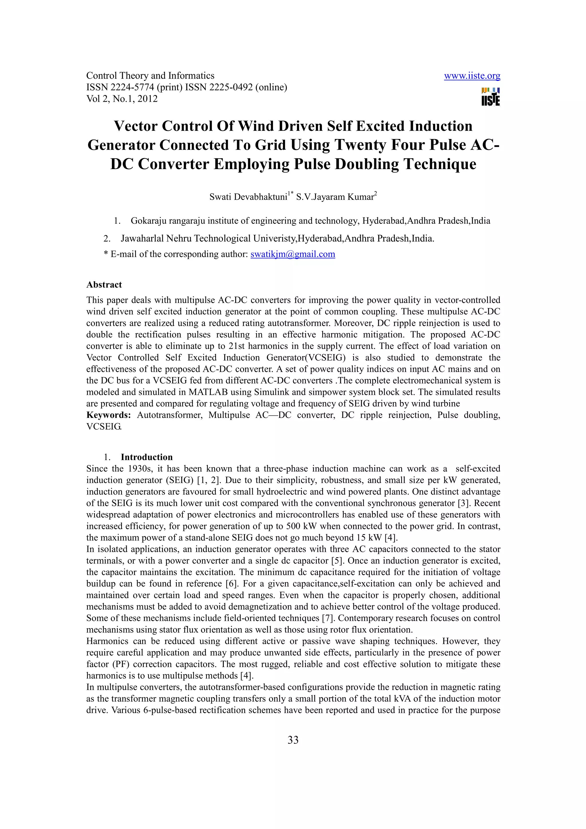 Vector Control Of Wind Driven Self Excited Induction Generator Connected To Grid Using Twenty