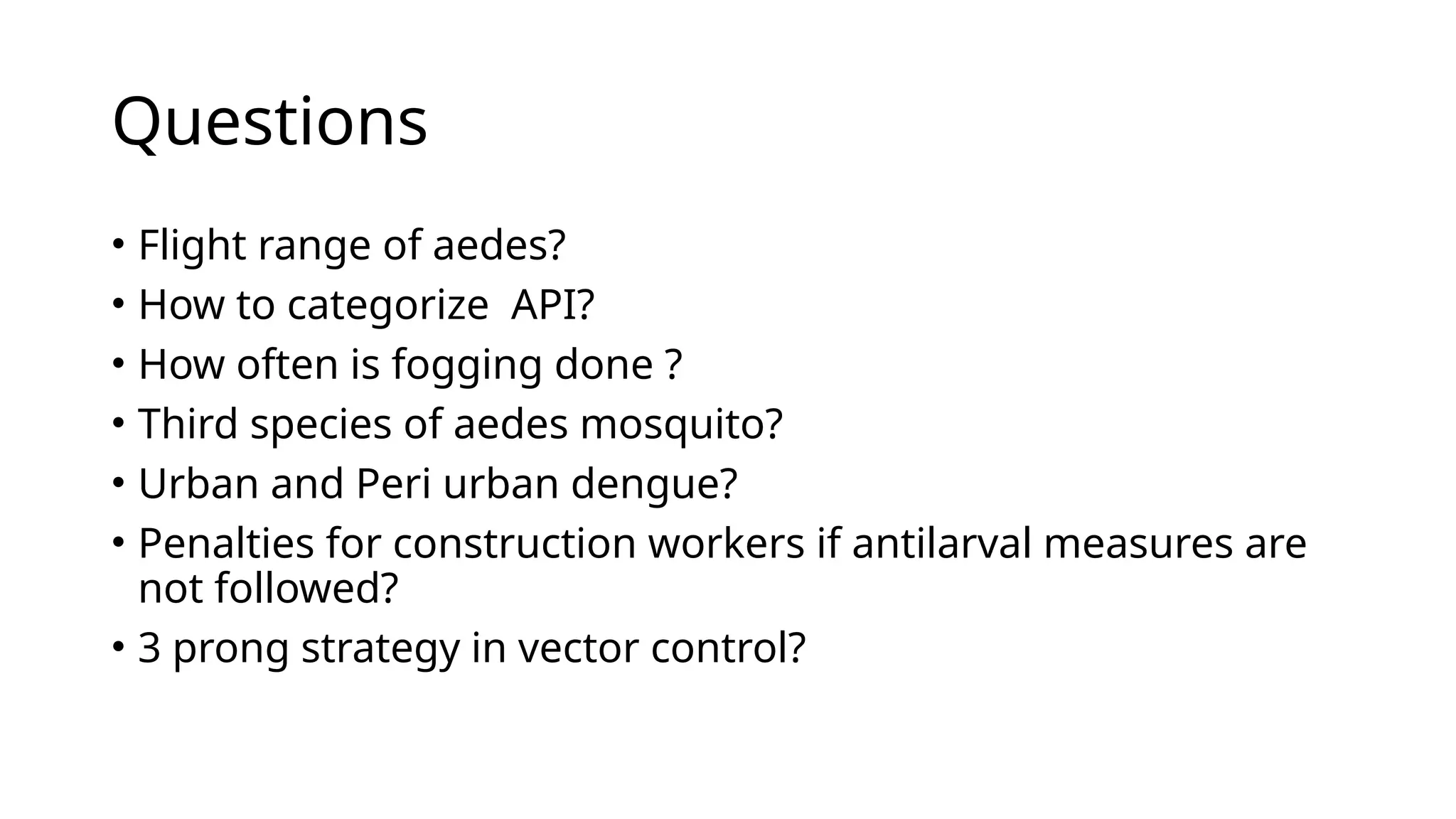vector control innnnnnn questionss dengue.pptx