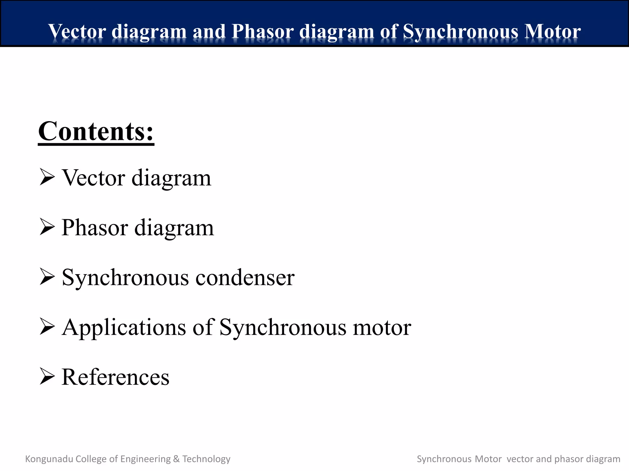 Vector diagram and phasor diagram of synchronous motor | PPTX
