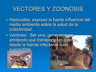 Vectores Y Zoonosis | PPT