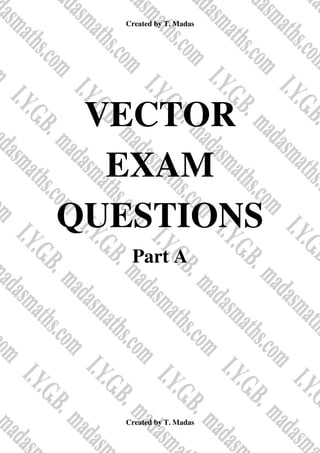 Vector exam questions_part_a | PDF | Physics | Science
